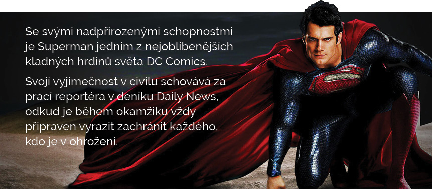 Superman - trička, hrníčky, batohy, rohožky, školní potřeby a další